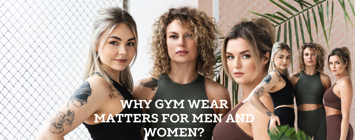 Why Gym Wear Matters for Men and Women? - NAUTICON